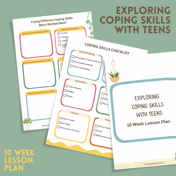 Exploring Coping Skills with Teens 10 Week Lesson Plan – Coping Skills ...